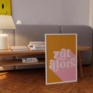 Zut Alors French Print French Sayings French Wall Art Retro Poster ...