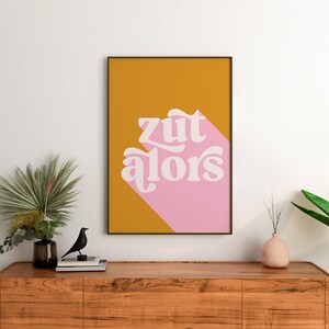 Zut Alors French Print French Sayings French Wall Art Retro Poster ...