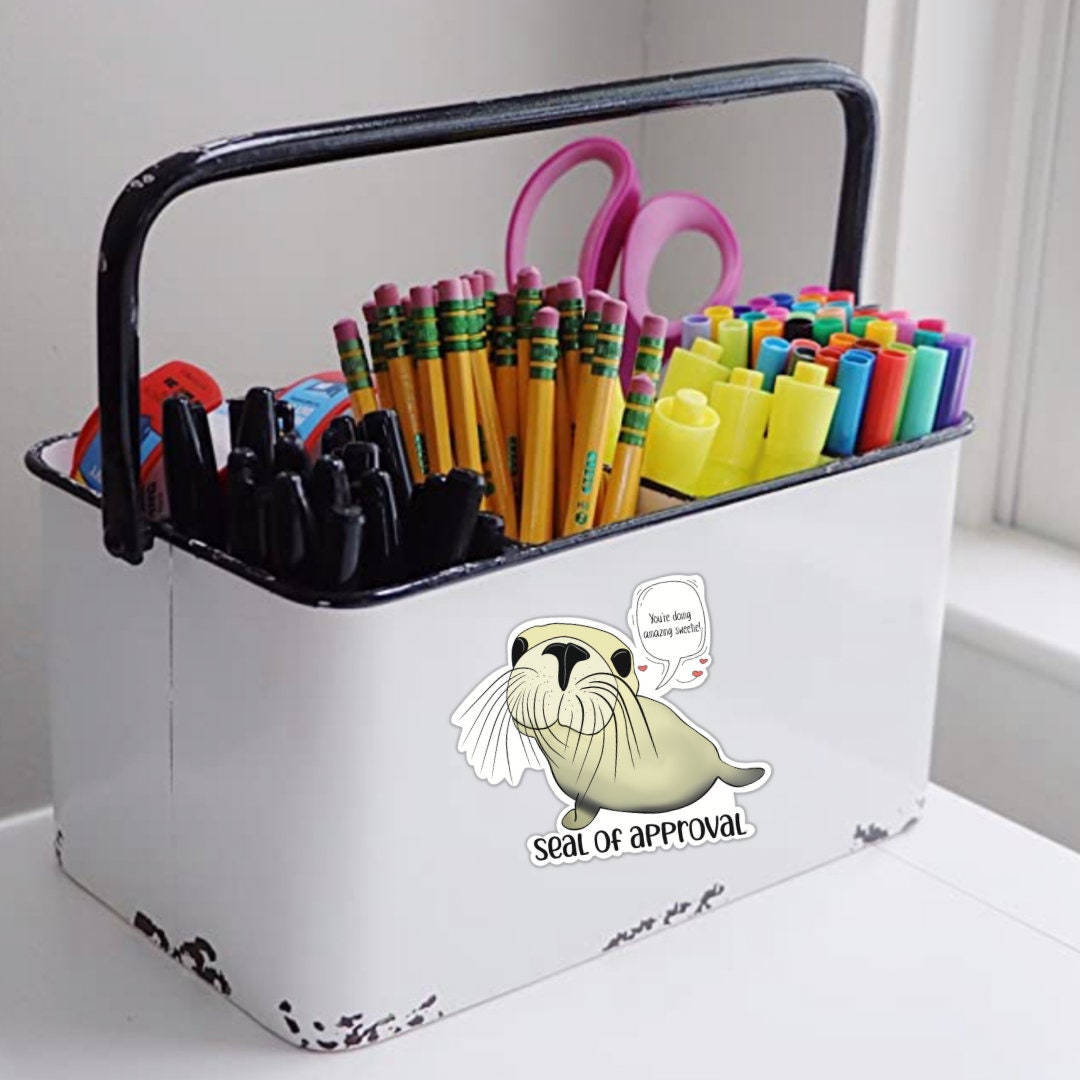 Seal of Approval Sticker, Cute Seal You’re Doing Amazing Sweetie ...