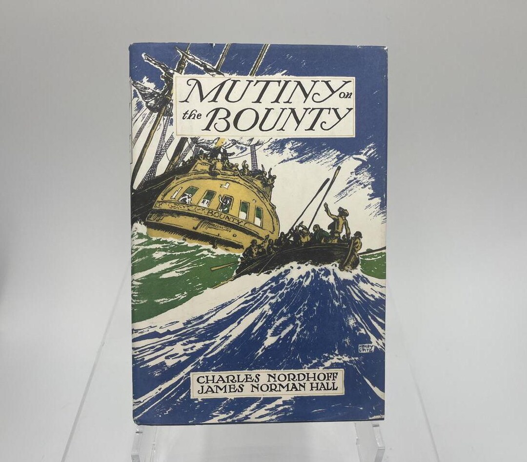 1932 Mutiny on the Bounty Book, Original Dust Jacket, 1st. Edition ...