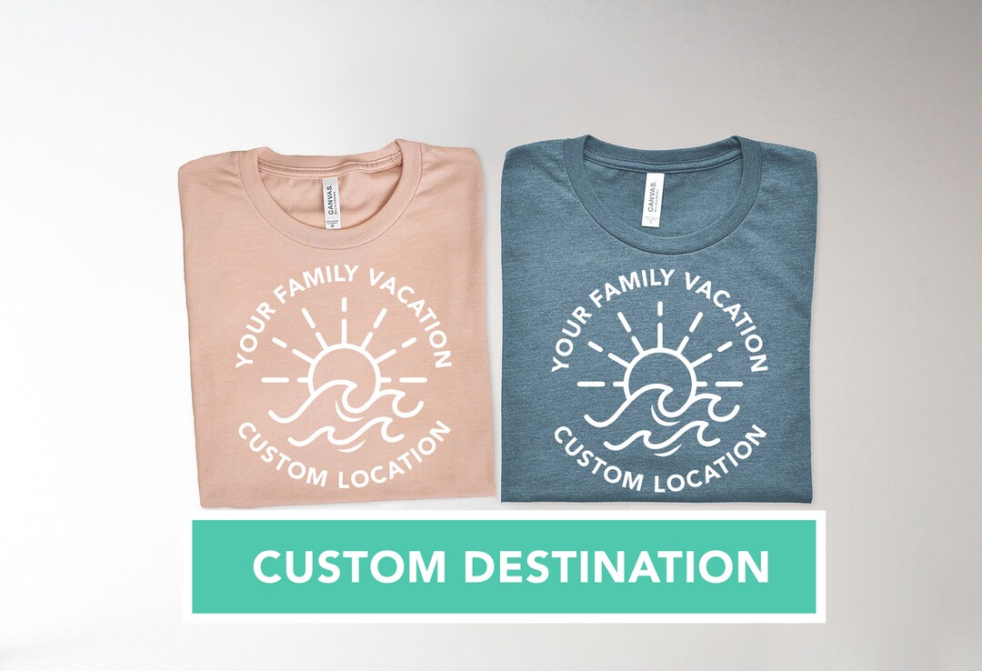 Summer Family Vacation Shirts With Custom Destination, Personalized ...