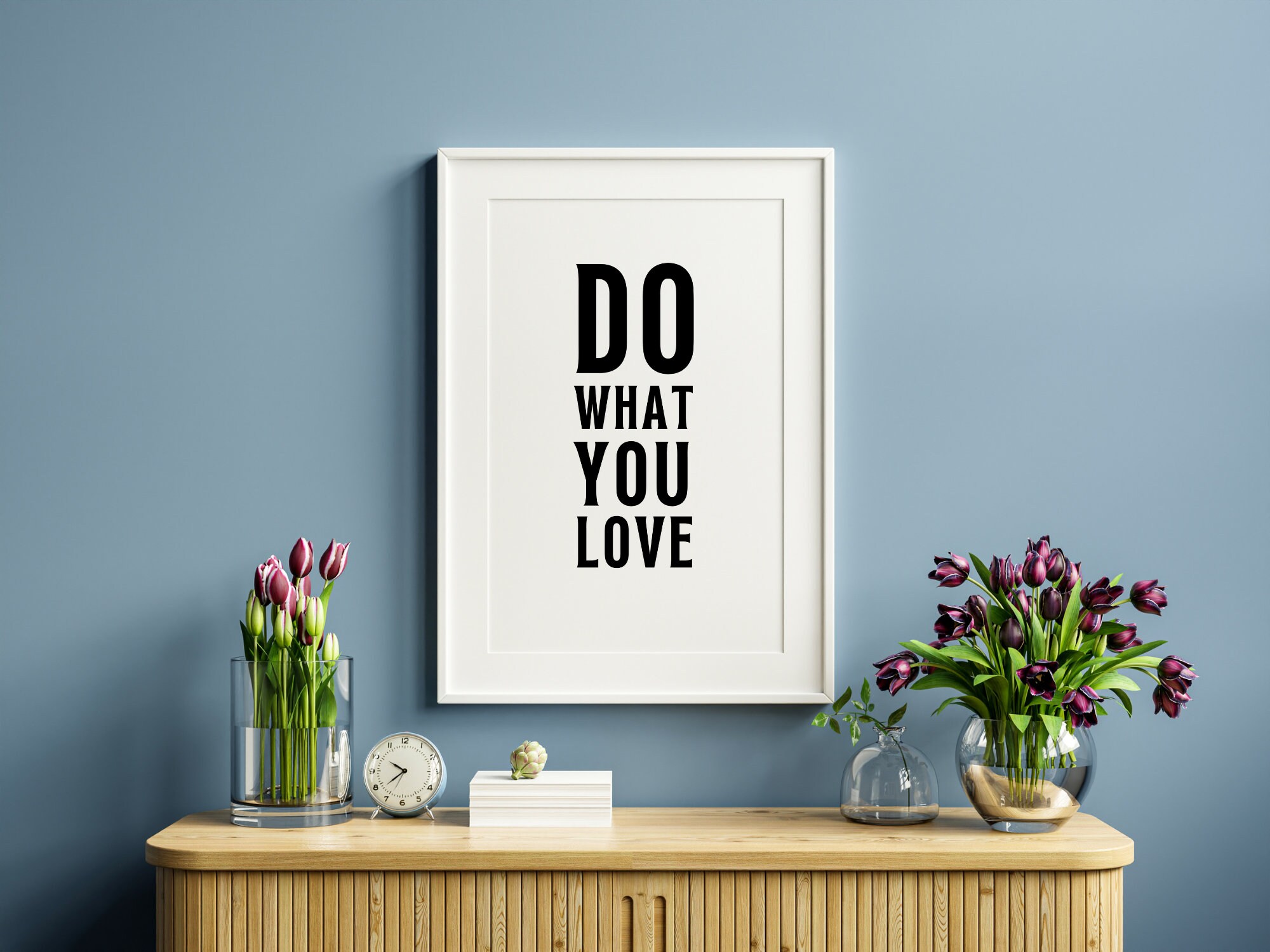 Do What You Love Print, Minimalist Typography Poster (digital Download ...