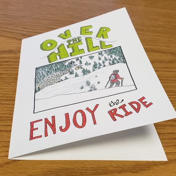 Over the Hill Birthday Card 5x7 Folded Greeting Card - Etsy