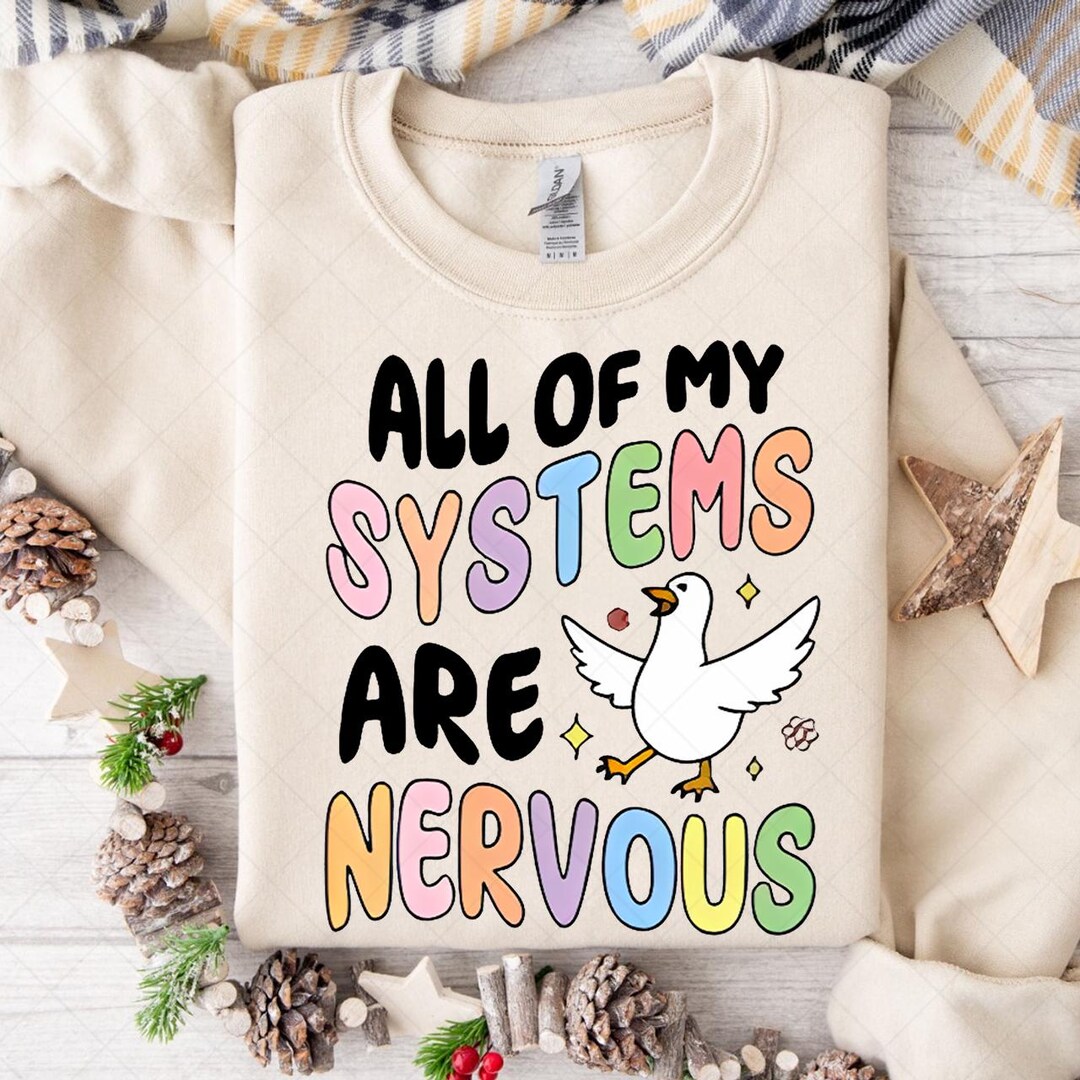 All of My Systems Are Nervous PNG, Anxious Goose Png, Quirky Png ...