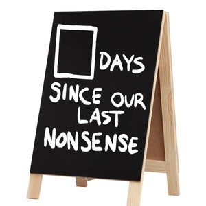 Days Since Our Last Nonsense Sign the Office Chalkboard Sign - Etsy