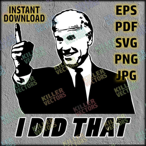 Joe Biden I Did That Sticker - Etsy