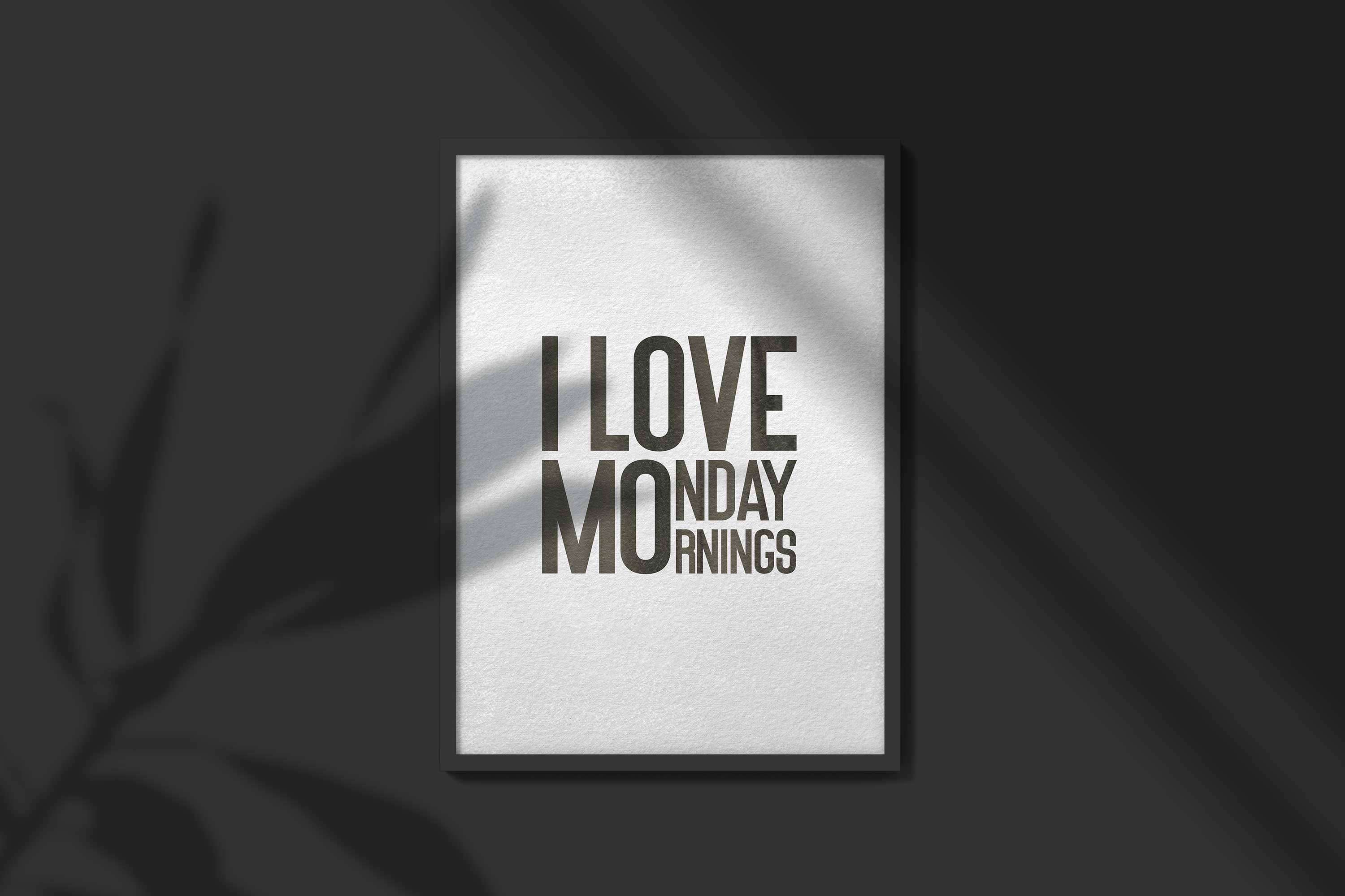 I Love Monday Quotes