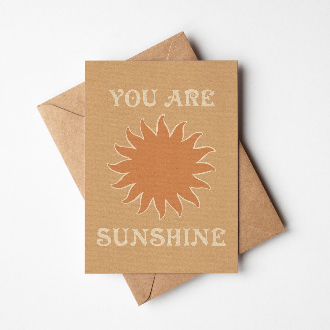 You Are Sunshine Card, Positive Affirmation Birthday Card, Boho, Retro ...