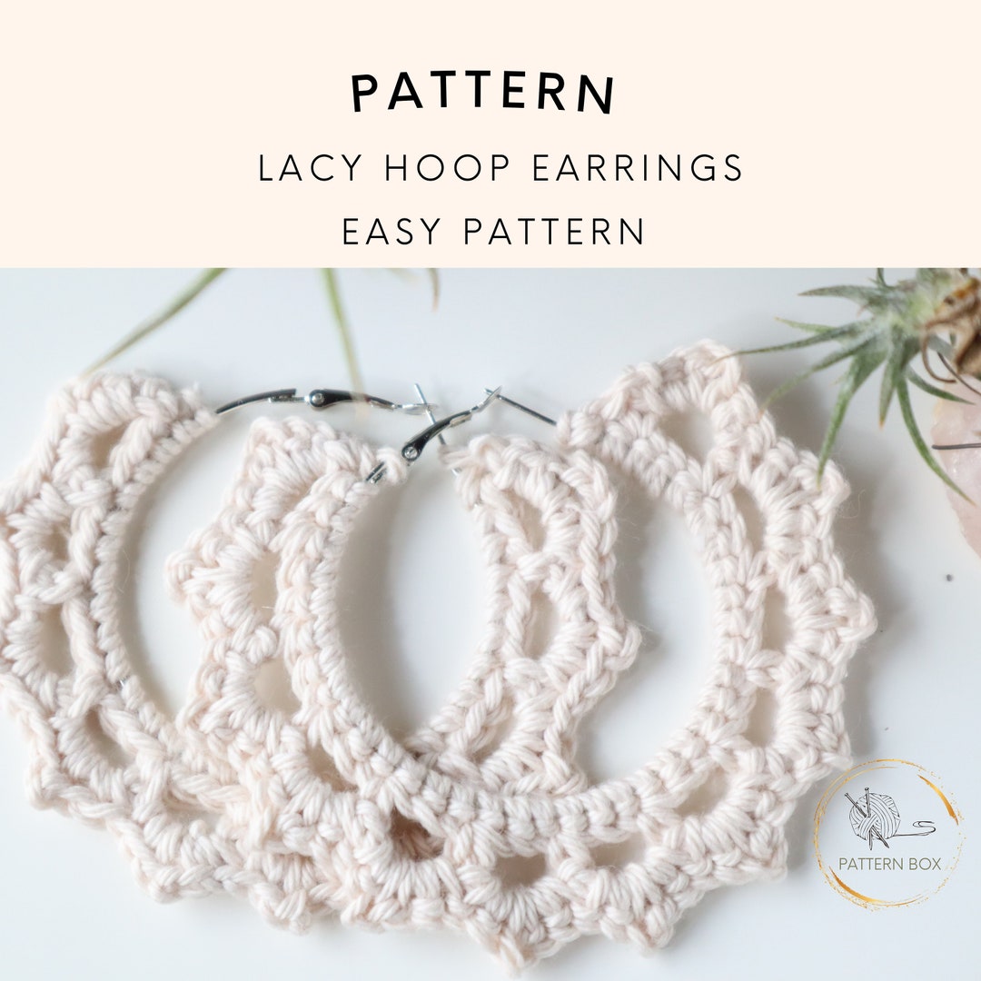 Crochet Lacy Hoop Earrings Pattern – Unique Jewelry DIY, Beginner Mini ...