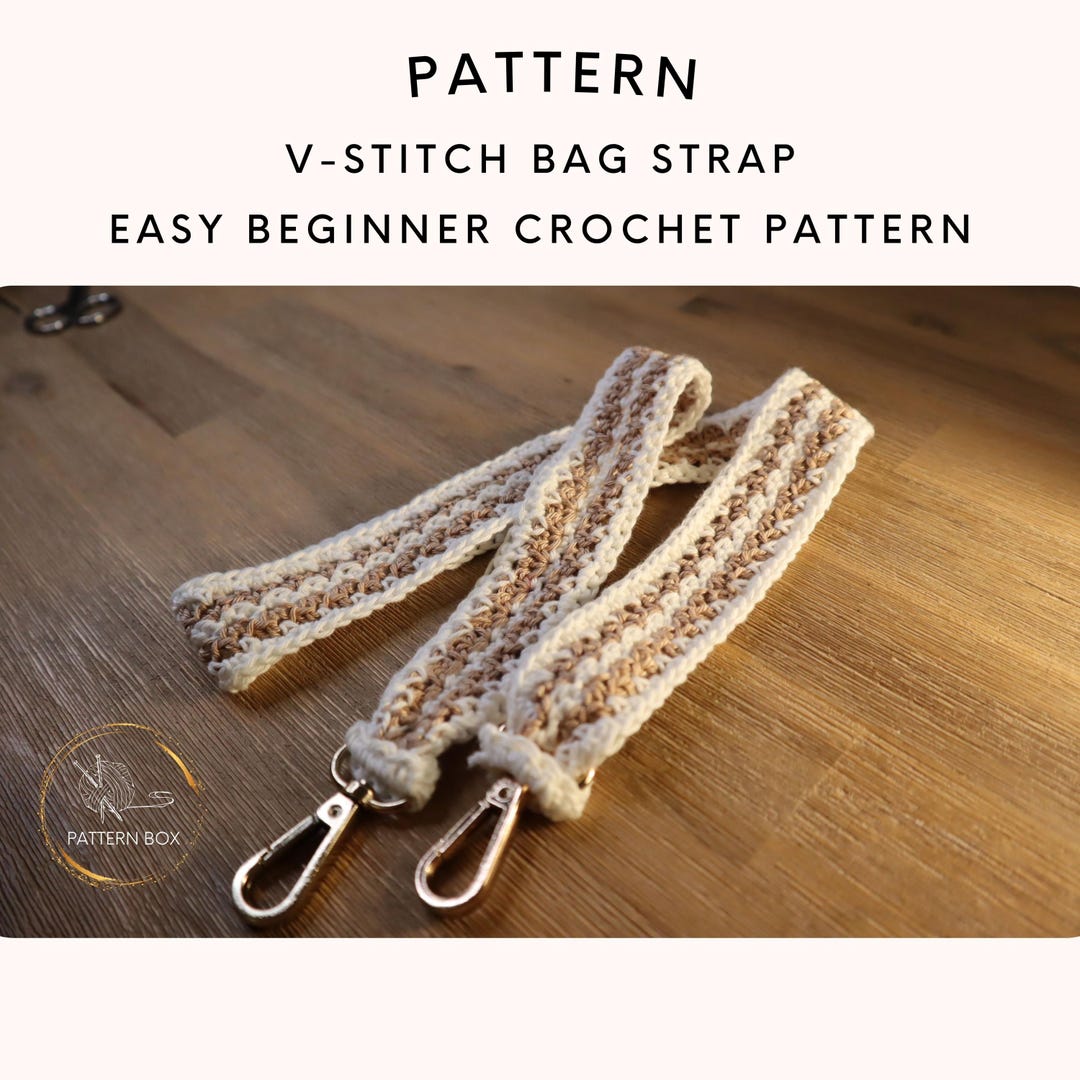 Textured Crochet Bag Strap Pattern | Beginner-friendly V-stitch ...