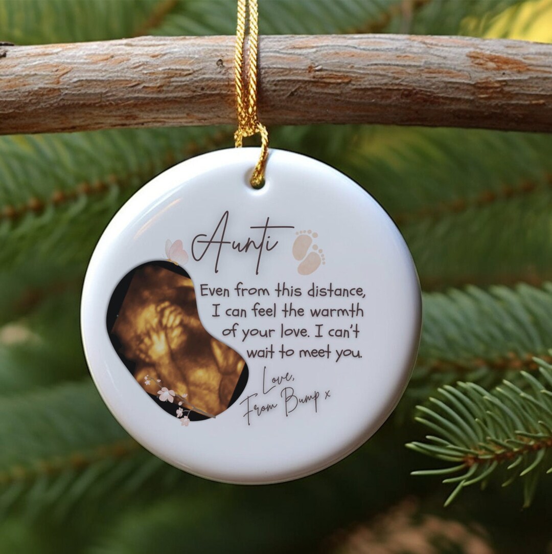 Auntie Gift From Bump - Custom - Made Christmas Ornaments With Baby ...