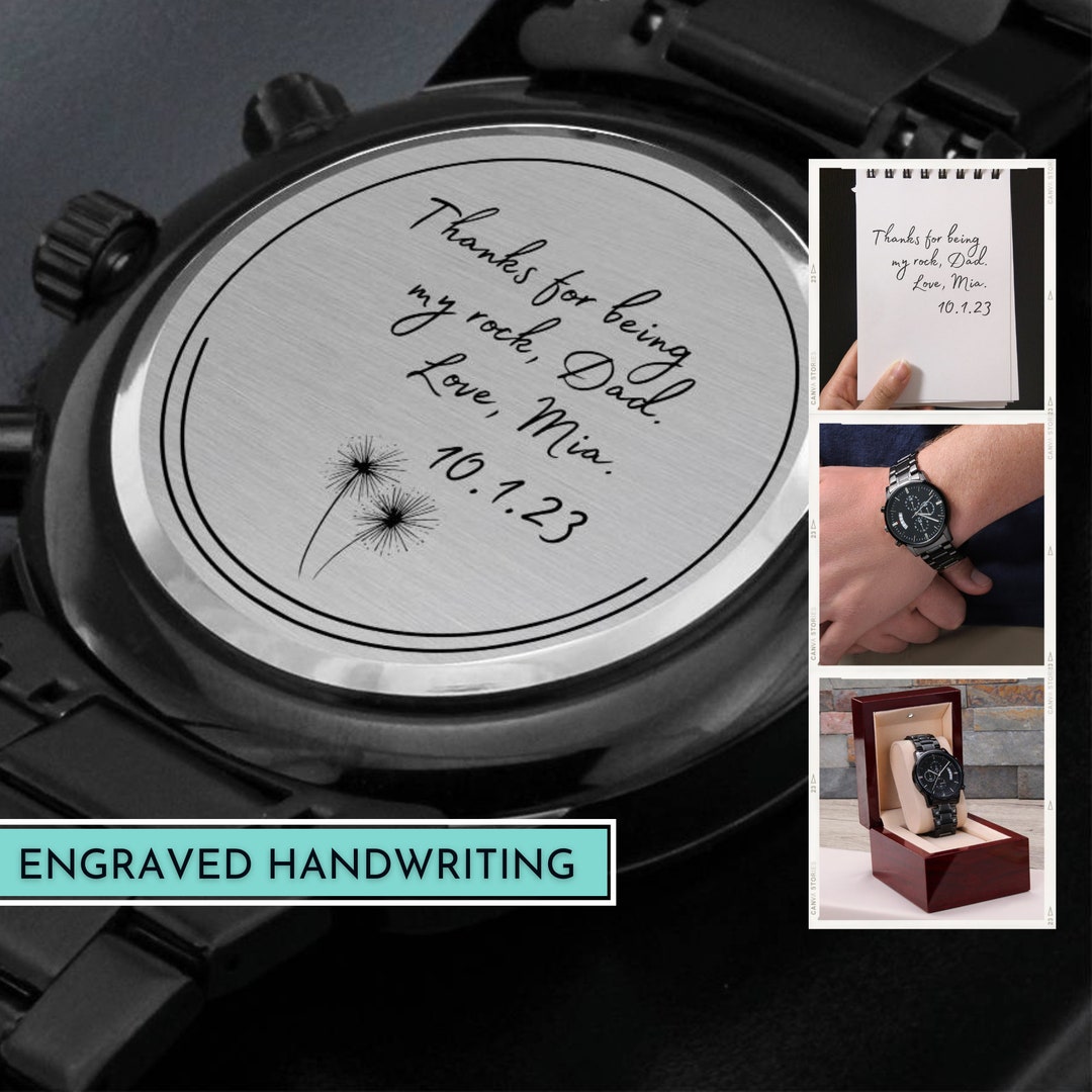 Engraved Watch Handwritten, Gift for Dad, Grandpa, Husband With Your ...