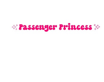Passenger Princess, Svg, Png, Pdf, Jpg, Mirror Car Decal, Passenger ...