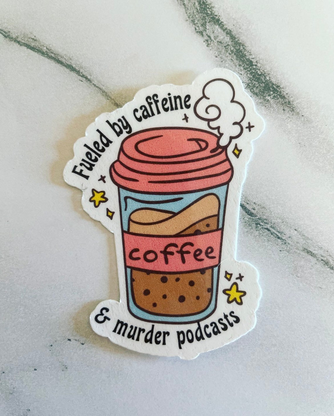 Fueled by Coffee and Murder Podcasts Sticker - Etsy