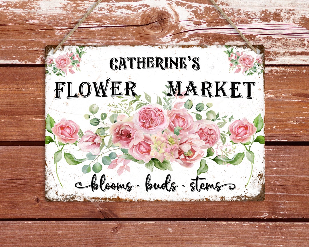 Flower Market Personalised Metal Sign, Vintage Floral Wall Plaque ...