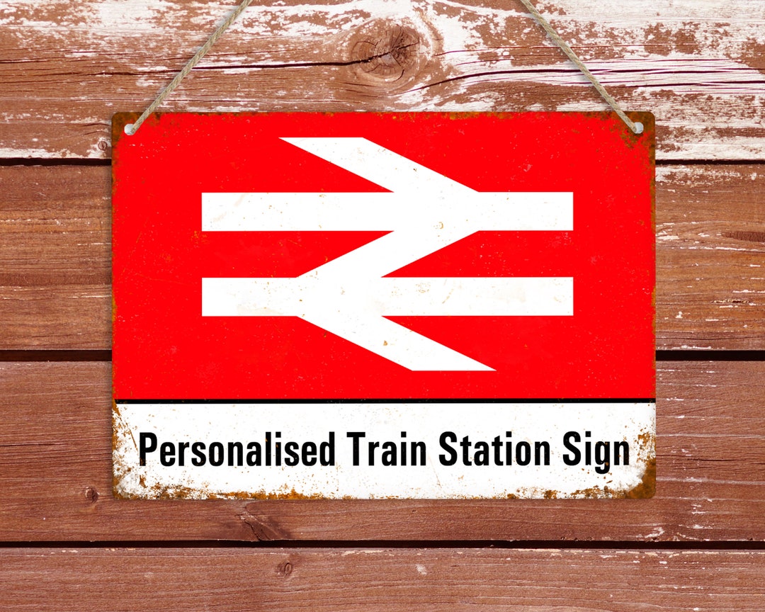 Personalised Train Station Metal Sign, Custom Text Name Wall Plaque ...