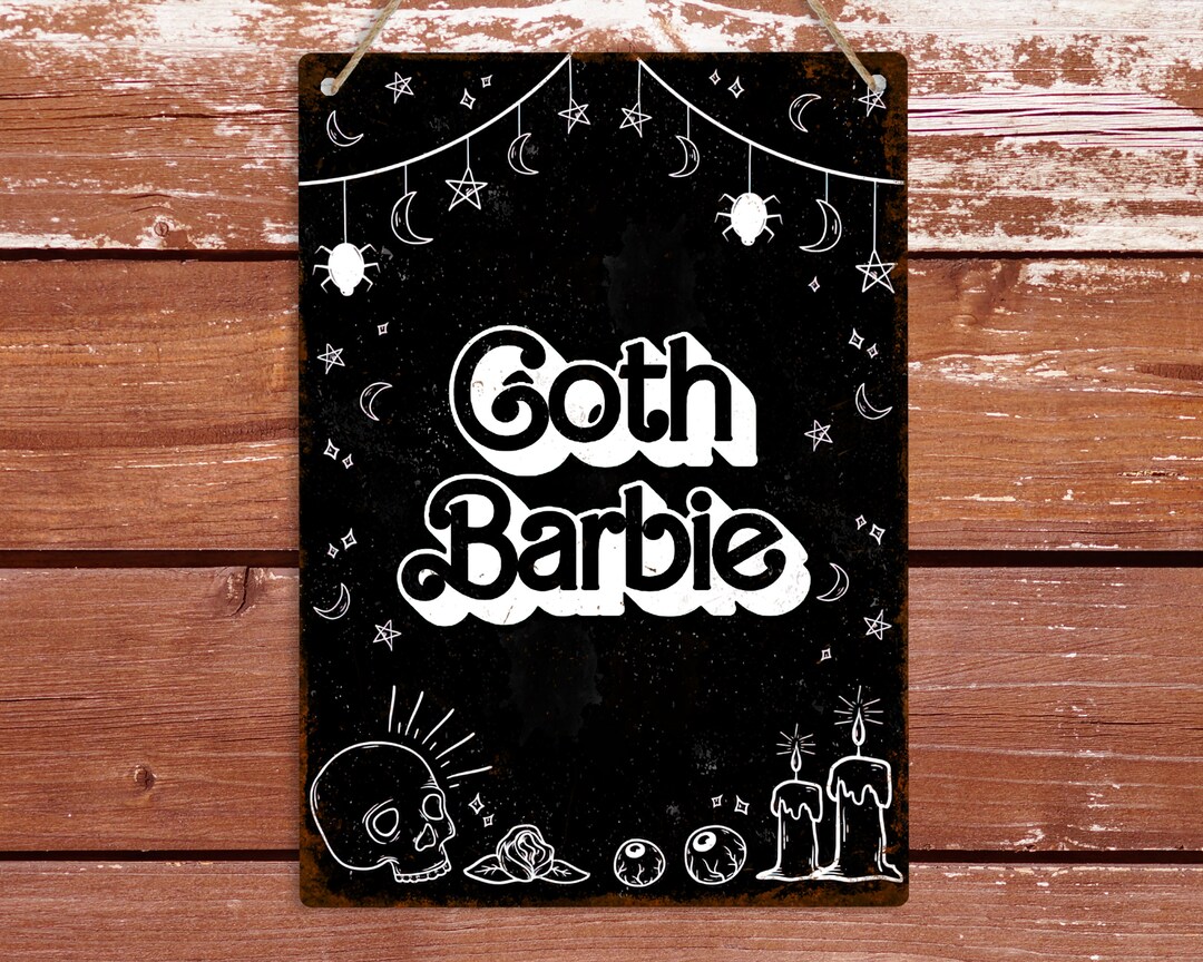 Goth Barbie Metal Sign, Creepy Cute Wall Plaque, Gothic Art Decor, Dark ...