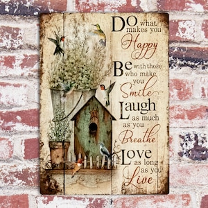 Do What Makes You Happy Metal Tin Sign, Inspirational Quote Wall Plaque ...