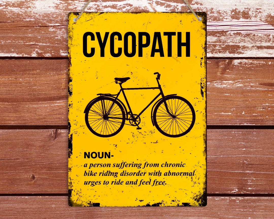Cycopath Funny Vintage Style Cycling Sign, Bike Shed Garage Workshop ...