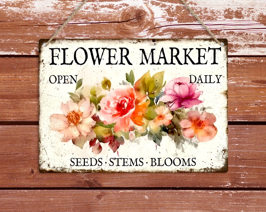 Flower Market Metal Sign: Vintage Floral Wall Decor - Etsy