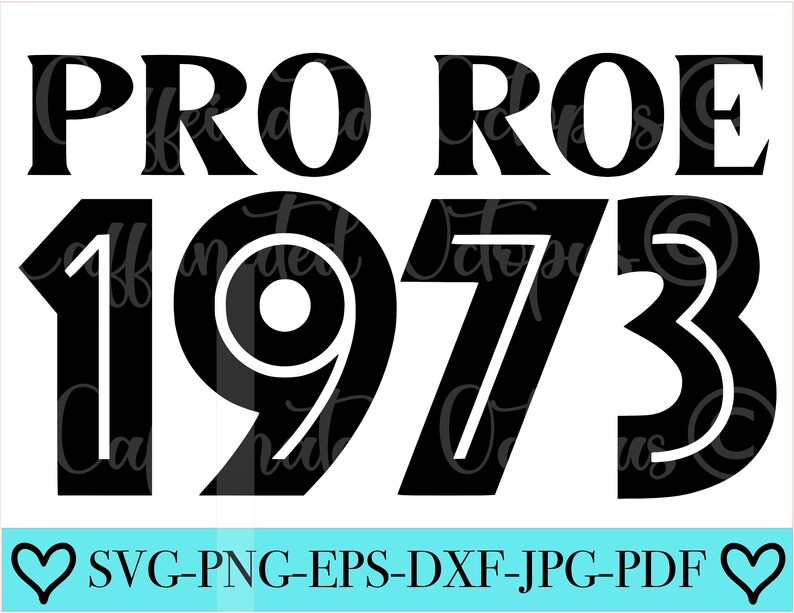 Pro Roe SVG | Cutting File Cricut | PNG | Silhouette | Women's Rights ...
