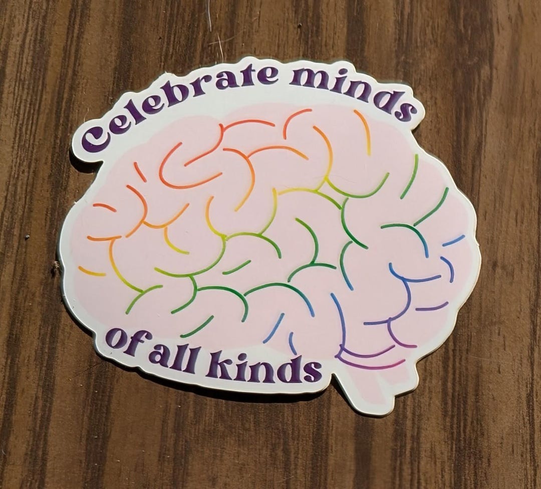 Celebrate Minds of All Kinds Neurodiversity Vinyl Sticker ...