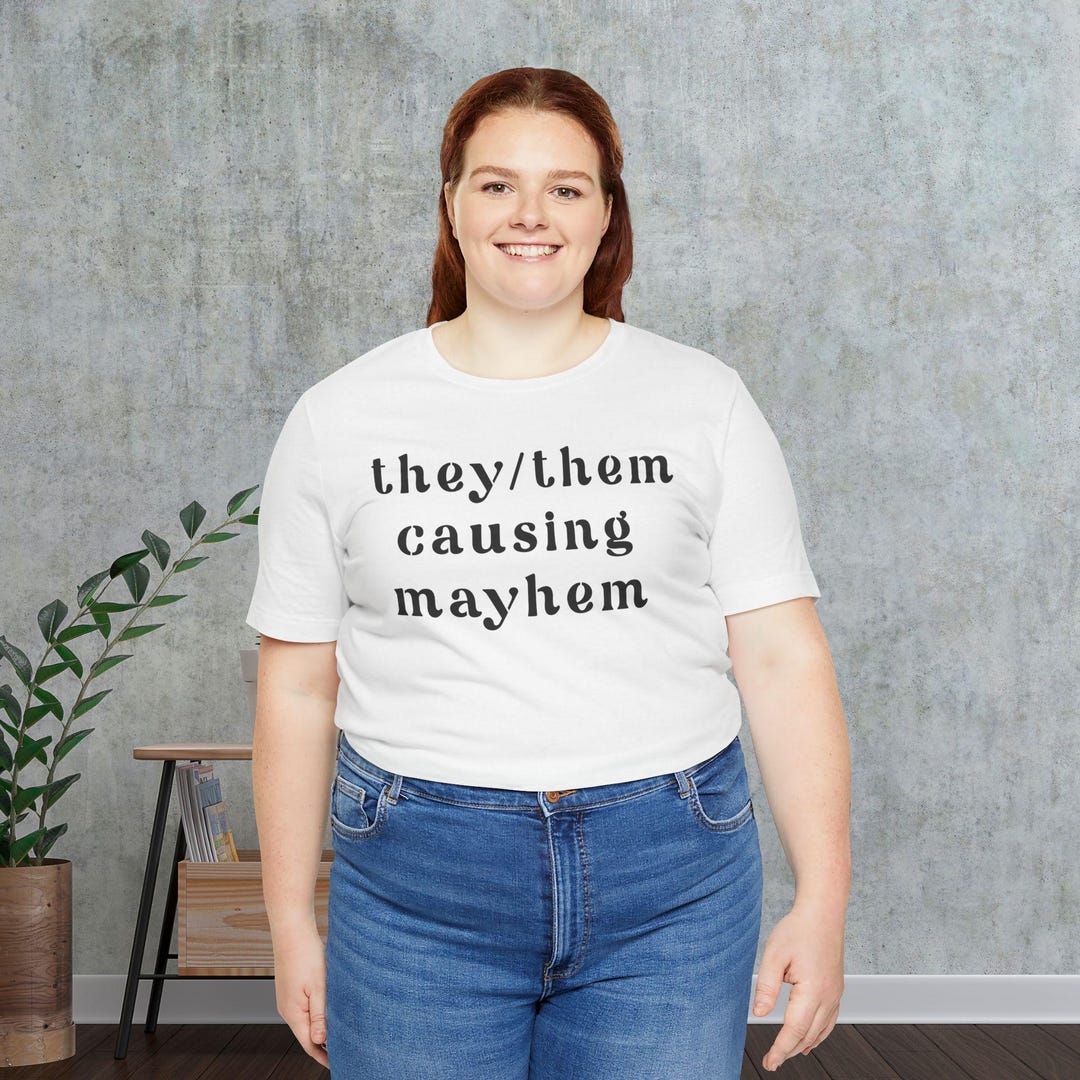 They/them Causing Mayhem Tee - Queer Pride Unisex T-shirt - Etsy