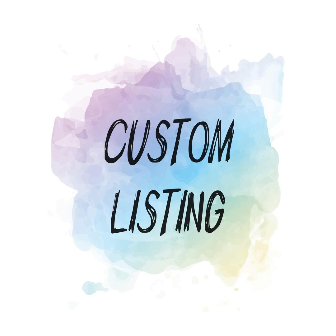 Custom Listing - Etsy