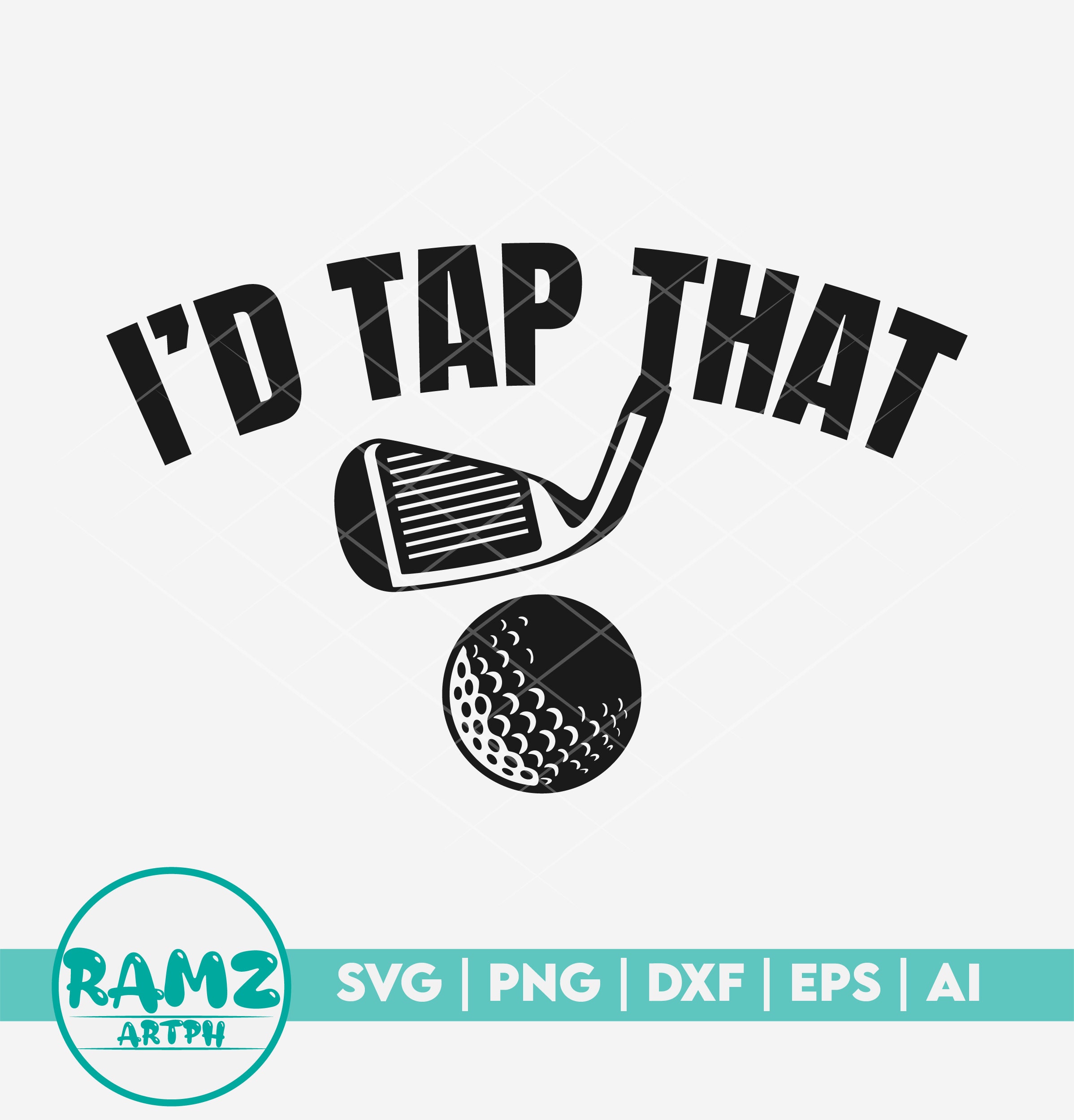 Golf SVG File I'd Tap That Golf Svg Golfing Svg Golfer - Etsy New Zealand