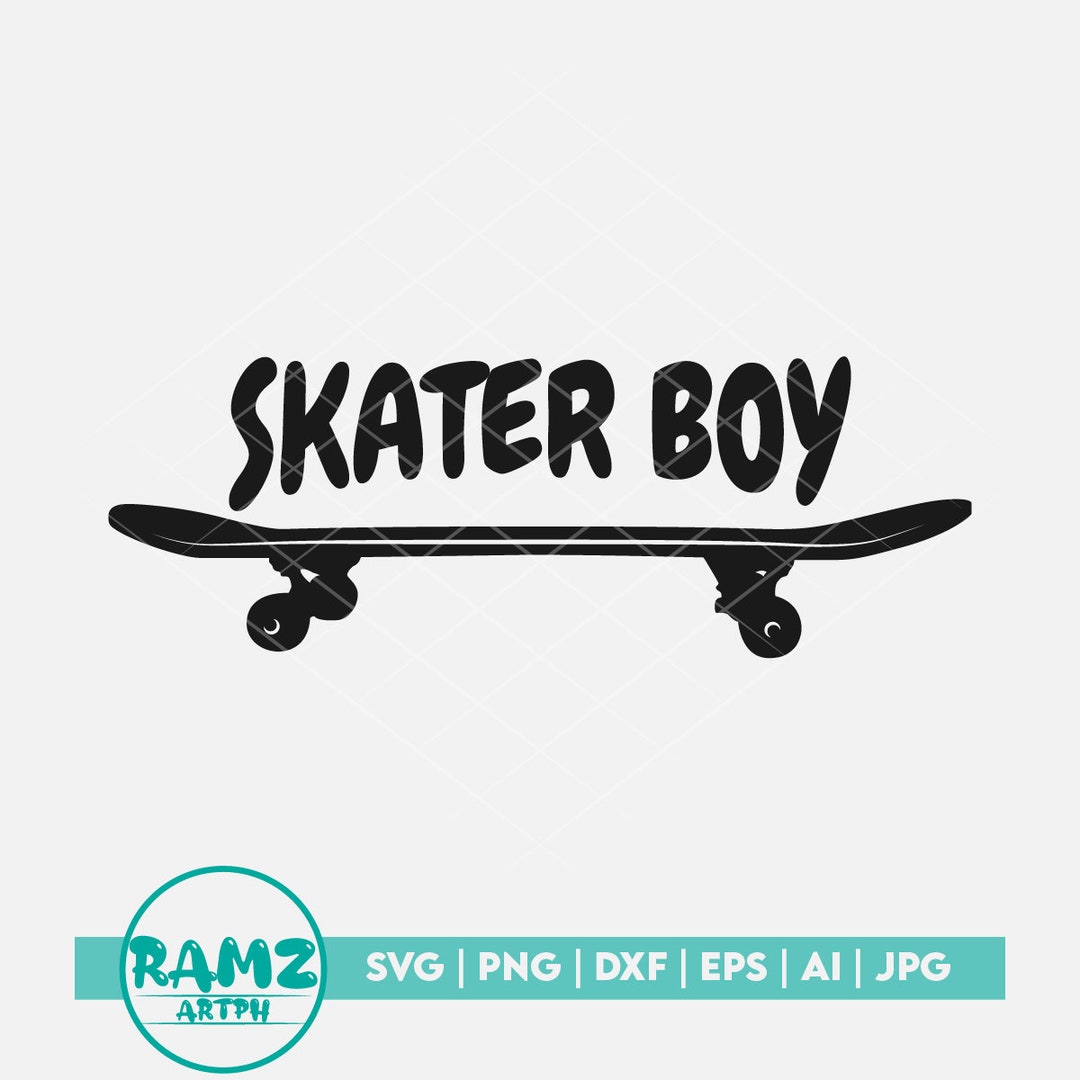 Skateboard SVG File Skater Boy - Skateboard Svg, Skateboarder Svg ...