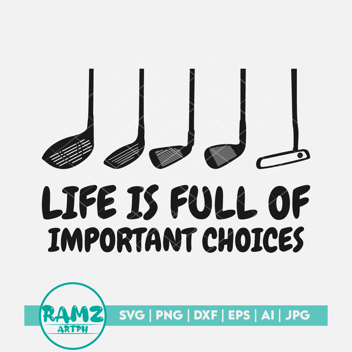 Golf SVG File Life is Full of Important Choices Golf Svg - Etsy