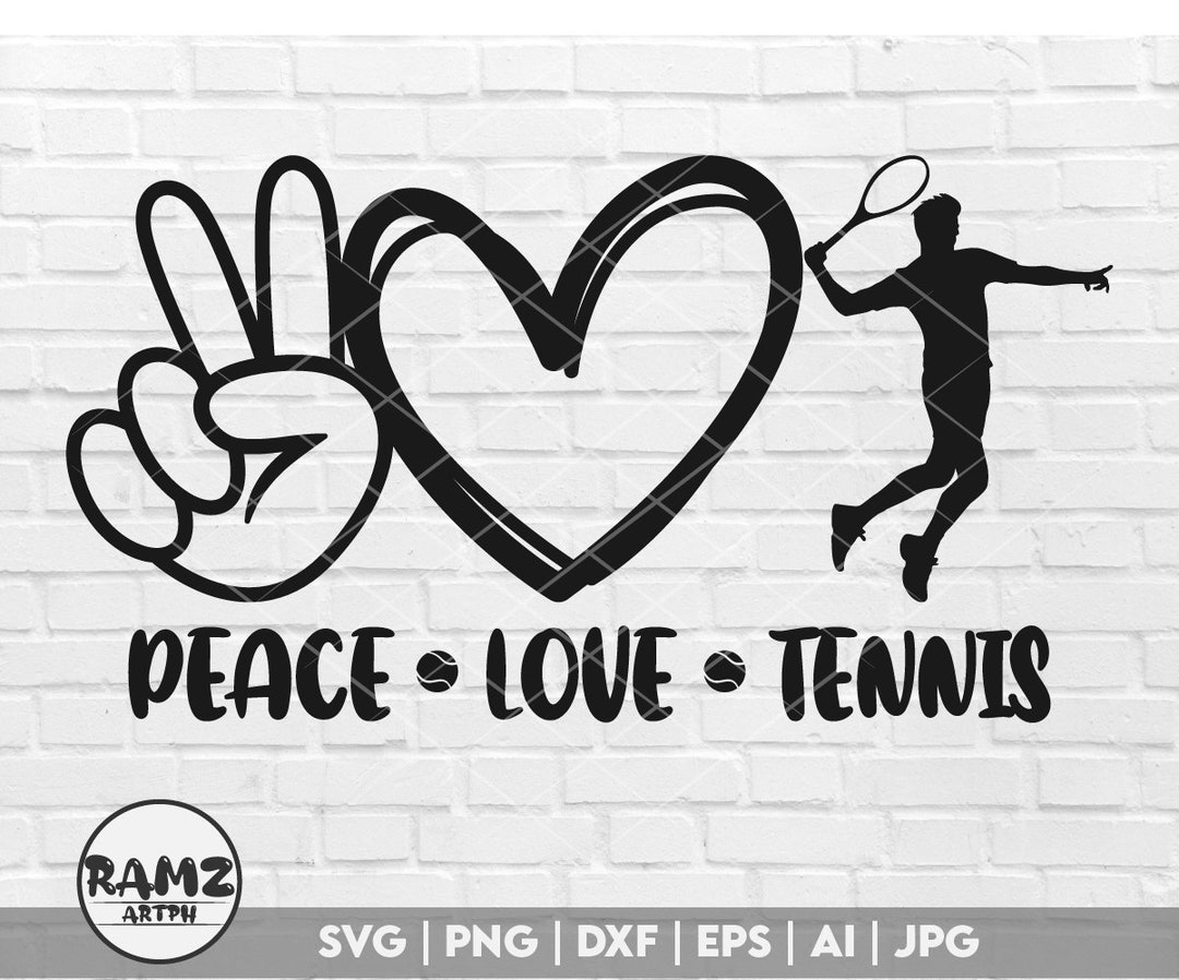 Tennis SVG File | Peace Love Tennis | Tennis Svg | Tennis Ball Svg ...