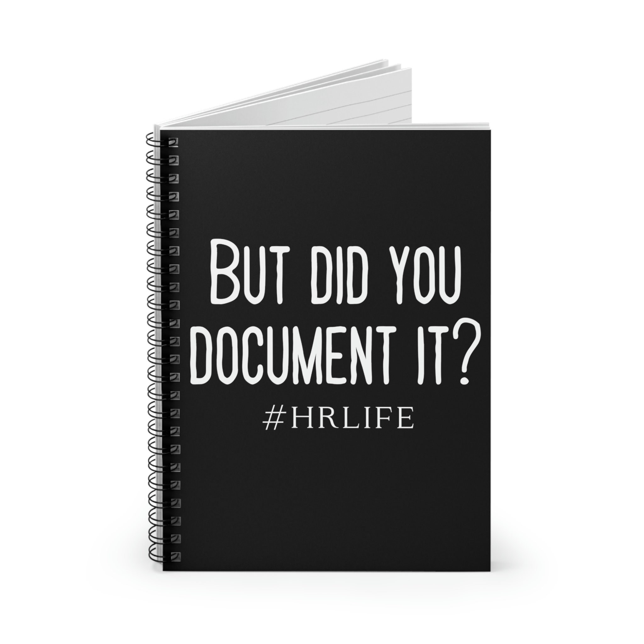 HR but Did You Document It? Spiral Notebook, Ruled , Fun Notebook ...