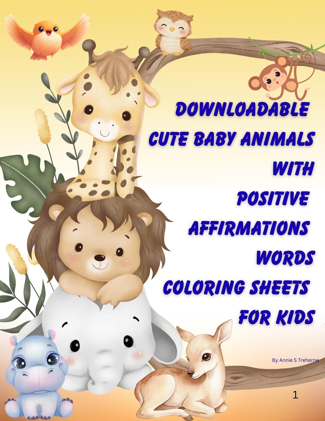 Downloadable Cute Baby Animals With Positive Affirmations Coloring ...