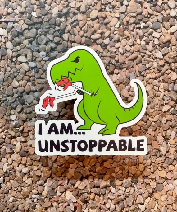 T Rex Unstoppable Sticker