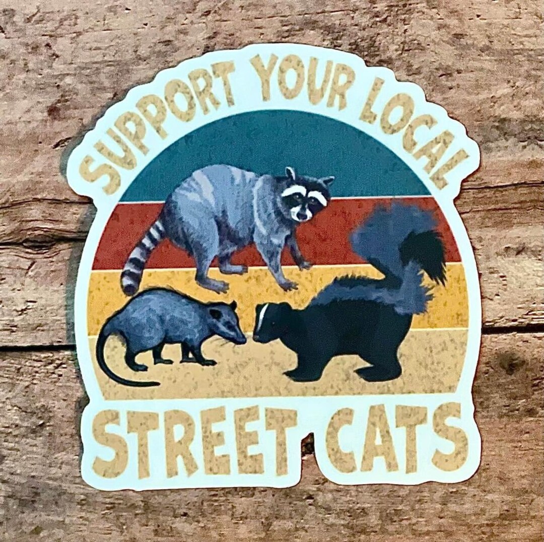 Support Your Local Street Cats Waterproof Sticker Decal - Etsy