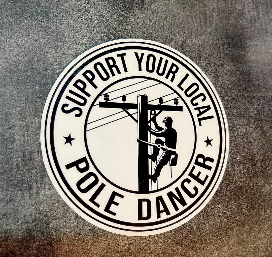 Support Your Local Pole Dancer Waterproof Vinyl Sticker Decal - Etsy