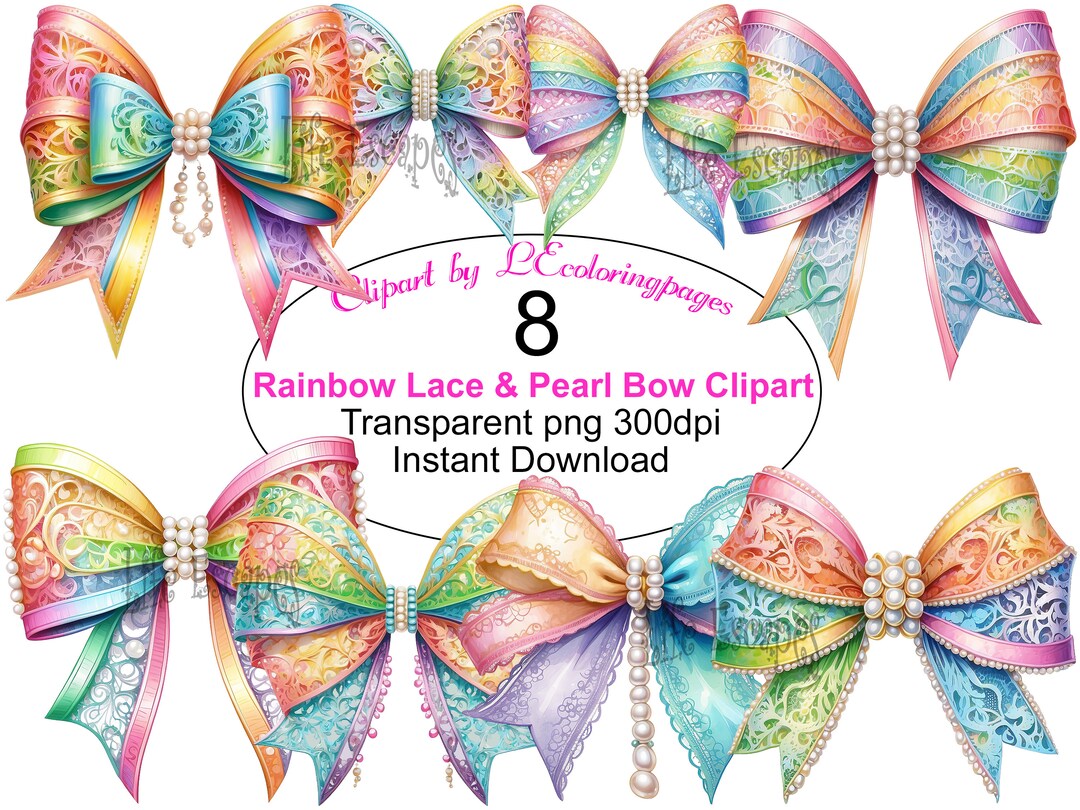 Rainbow Lace and Pearl Bow Clipart Set, Digital Download, Transparent ...