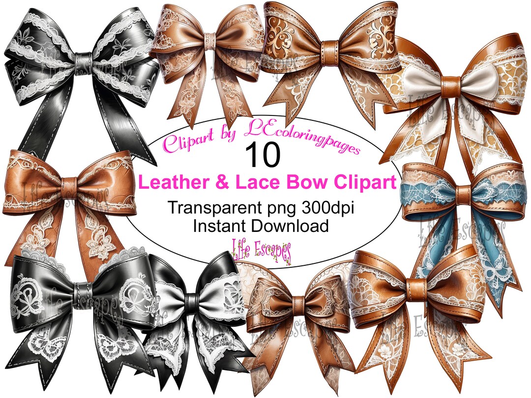 Leather and Lace Bow Clipart Set, 10 Digital PNG Files, Instant ...