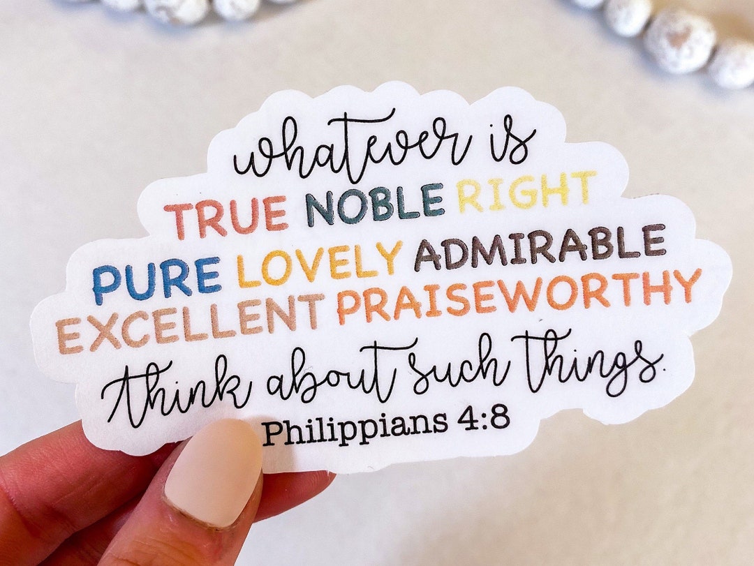Think About Such Things, Philippians 4:8 Vinyl Sticker, Christian ...
