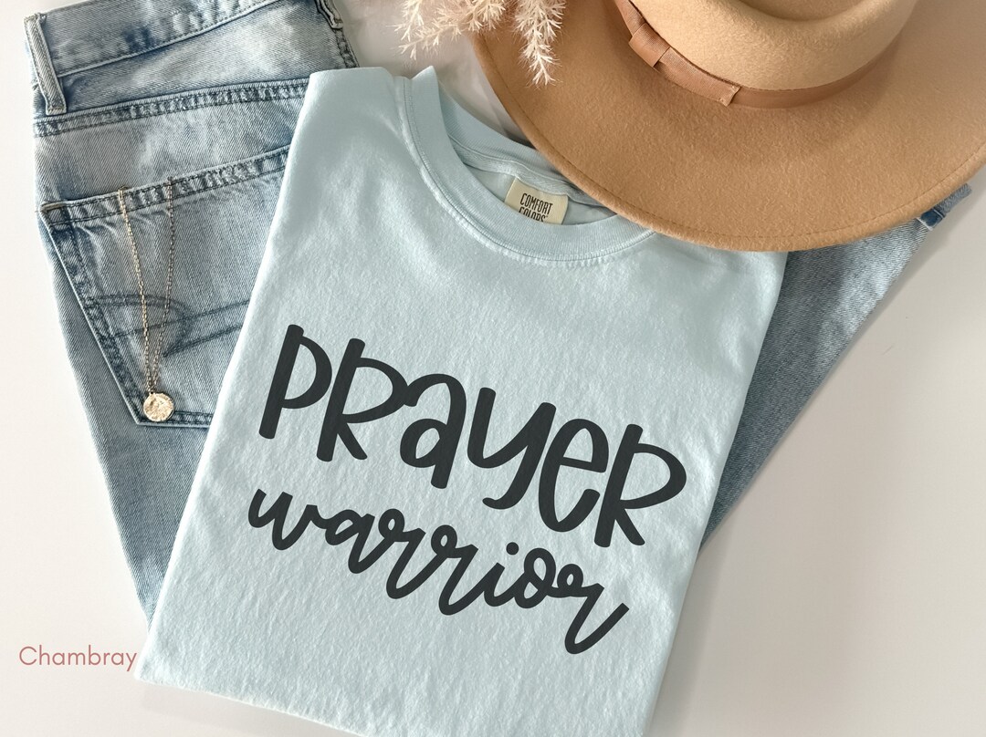 Prayer Warrior Shirt, Comfort Colors Christian Streetwear, Jesus ...