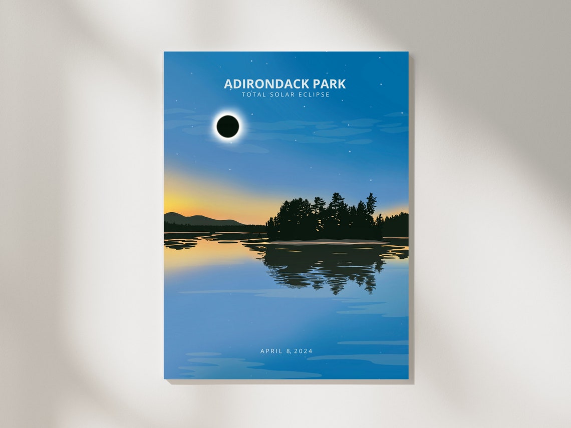Adirondack Park Solar Eclipse 2024 Print Path of Totality, Adirondack ...