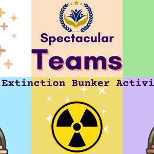 Extinction Bunker Activity | Team Work | Decision Making | Ethical ...