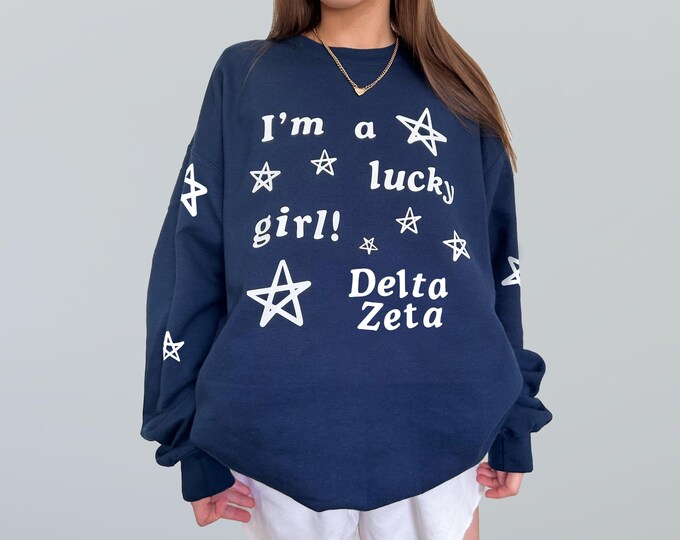 Delta Zeta Lucky Girl Sorority Sweatshirt Sorority Merch Custom ...