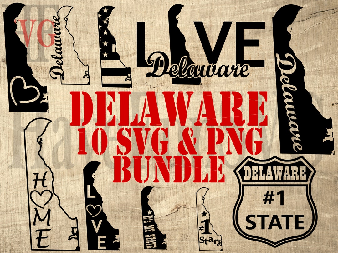 Delaware State SVG PNG Vector Print Files Bundle Cut Cutting Machine ...