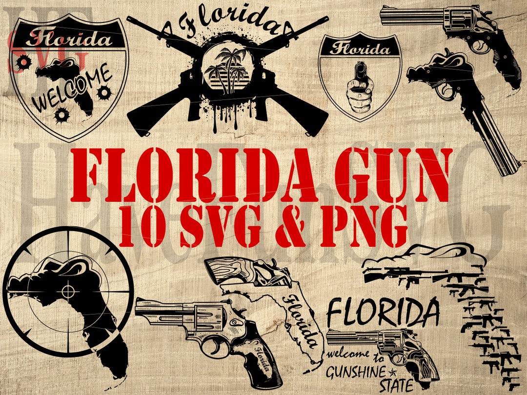 Shirt Design Gift Florida Gun Guns SVG PNG Digital Download - Etsy