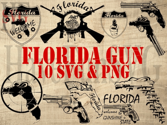 Shirt Design Gift Florida Gun Guns SVG PNG Digital Download | Etsy