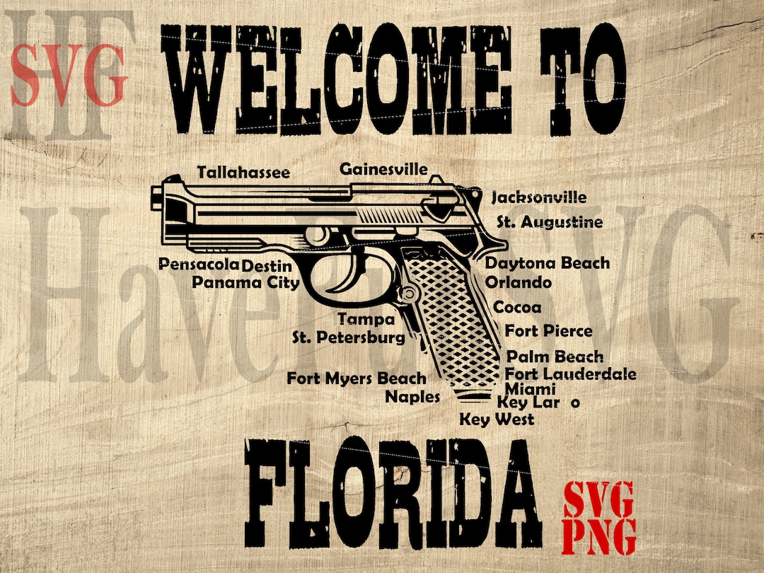 Shirt Design Gift Florida Gun Guns Map Maps SVG PNG Digital Download ...