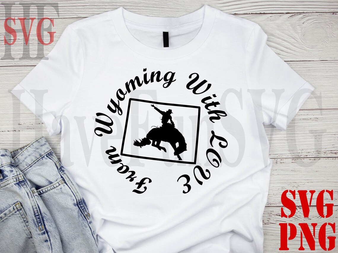 Wyoming State SVG PNG Print Digital Download Files Bundle Shirt Design ...