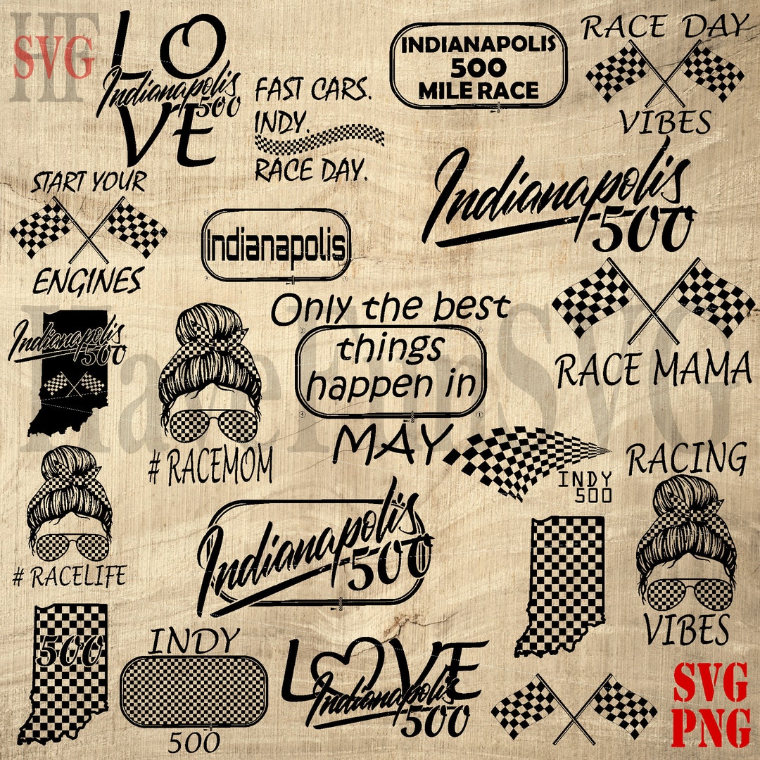 Indy 500 Race SVG PNG Files Bundle: Indianapolis Clipart Shirty Design ...